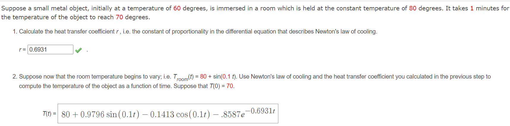 Solved Suppose a small metal object, initially at a | Chegg.com