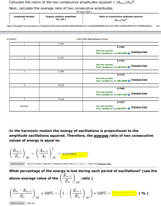 Solved Calculate the ration of the two consecutive | Chegg.com