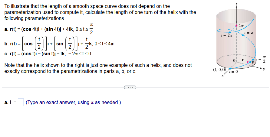 Solved To illustrate that the length of a smooth space curve | Chegg.com