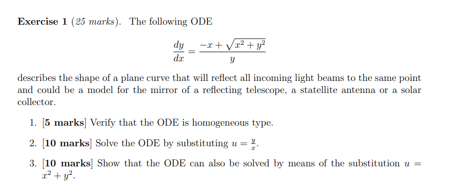 Solved Exercise 1 (25 marks ). The following ODE | Chegg.com