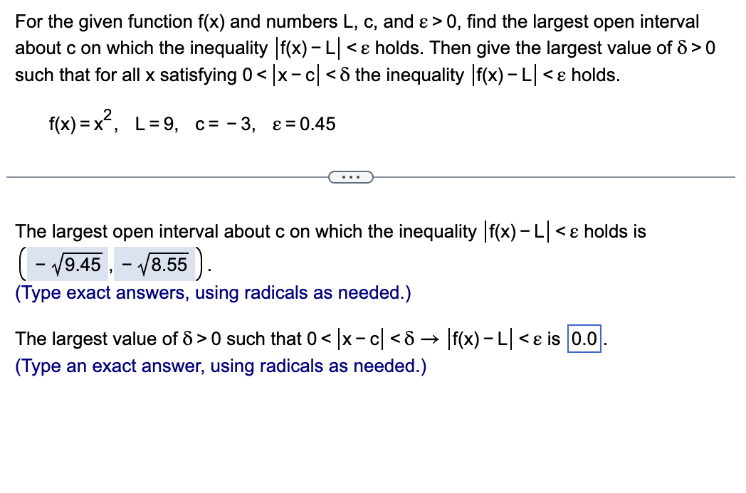 Solved For the given function f(x) and numbers L,c, and ε>0, | Chegg.com
