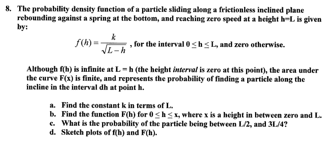 Solved 8. The probability density function of a particle | Chegg.com