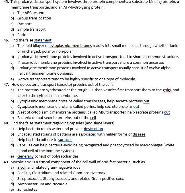 Solved 45. This prokaryotic transport system involves three | Chegg.com