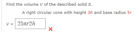 Solved Find the volume V of the described solid S. A right | Chegg.com