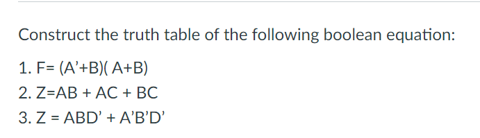 Solved Construct the truth table of the following boolean | Chegg.com