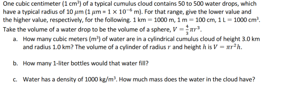 Solved One cubic centimeter (1 cm3) of a typical cumulus | Chegg.com