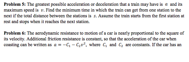 Solved Problem 5: The greatest possible acceleration or | Chegg.com