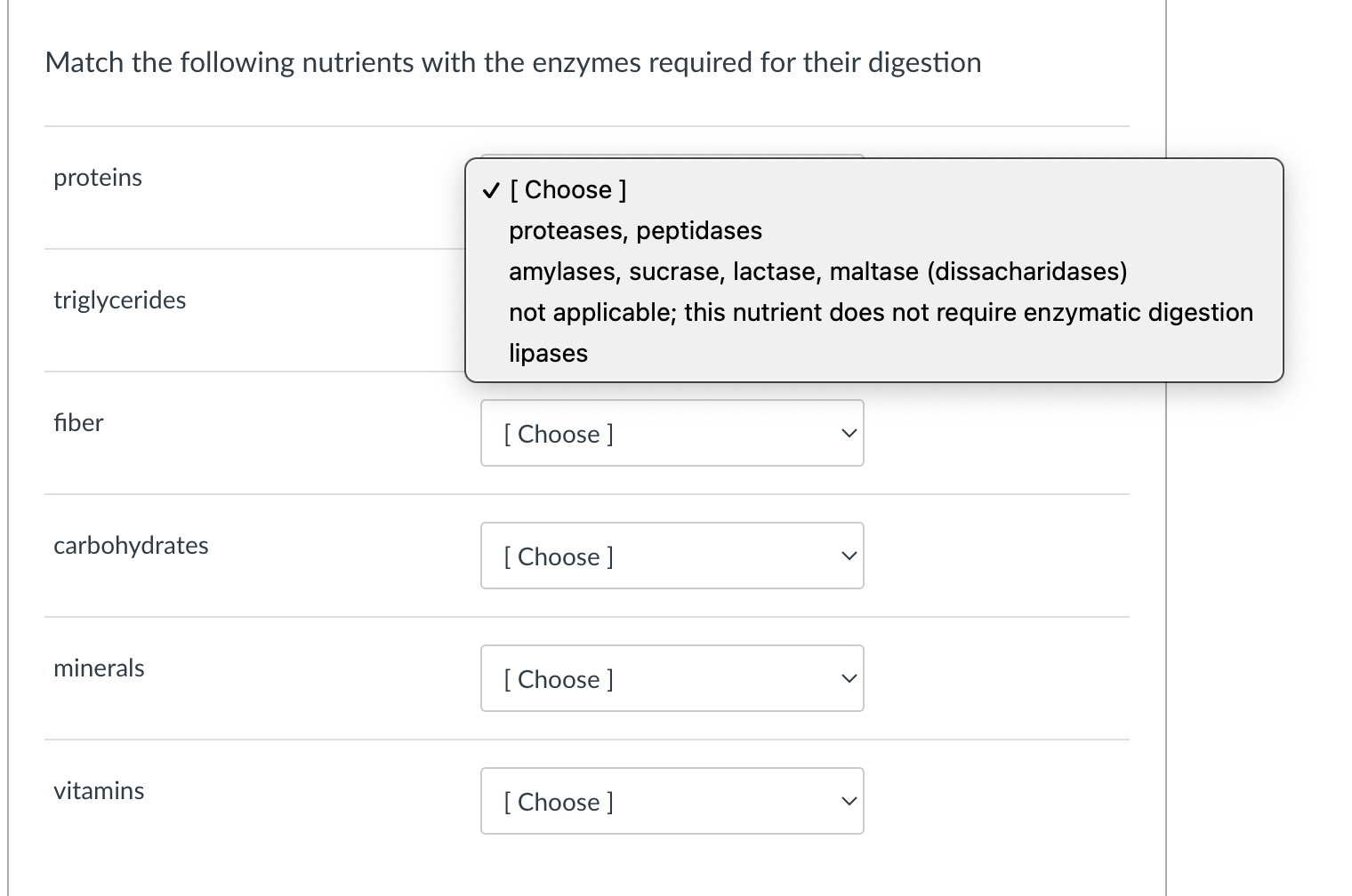 Solved Match the following nutrients with the enzymes | Chegg.com