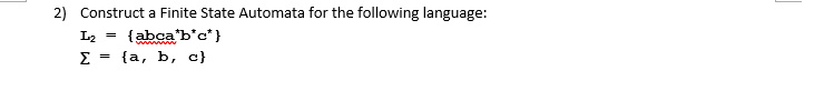 Solved Part 1: Solving for Finite State Automata (FSA) For | Chegg.com