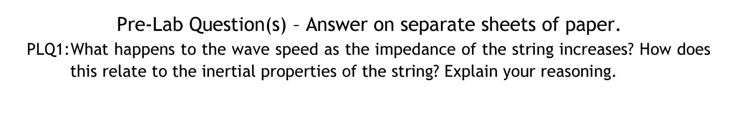 Solved Pre-Lab Question(s) - Answer on separate sheets of | Chegg.com