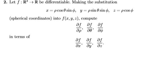 Solved 2. Let f : R3-> R be differentiable. Making the | Chegg.com