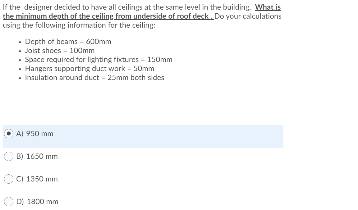 Solved If the designer decided to have all ceilings at the | Chegg.com