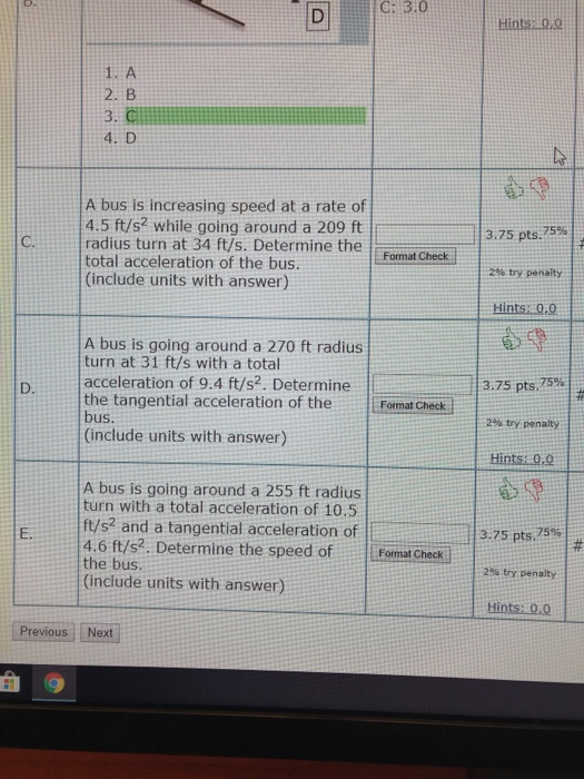 Solved C: B.0 Hints 1. A 2. В 4. D A bus is increasing speed | Chegg.com