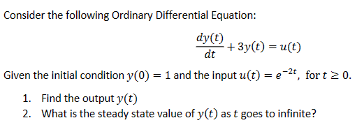 Solved Consider the following Ordinary Differential | Chegg.com