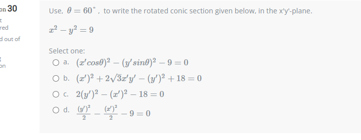Solved Use, θ=60∘, to write the rotated conic section given | Chegg.com