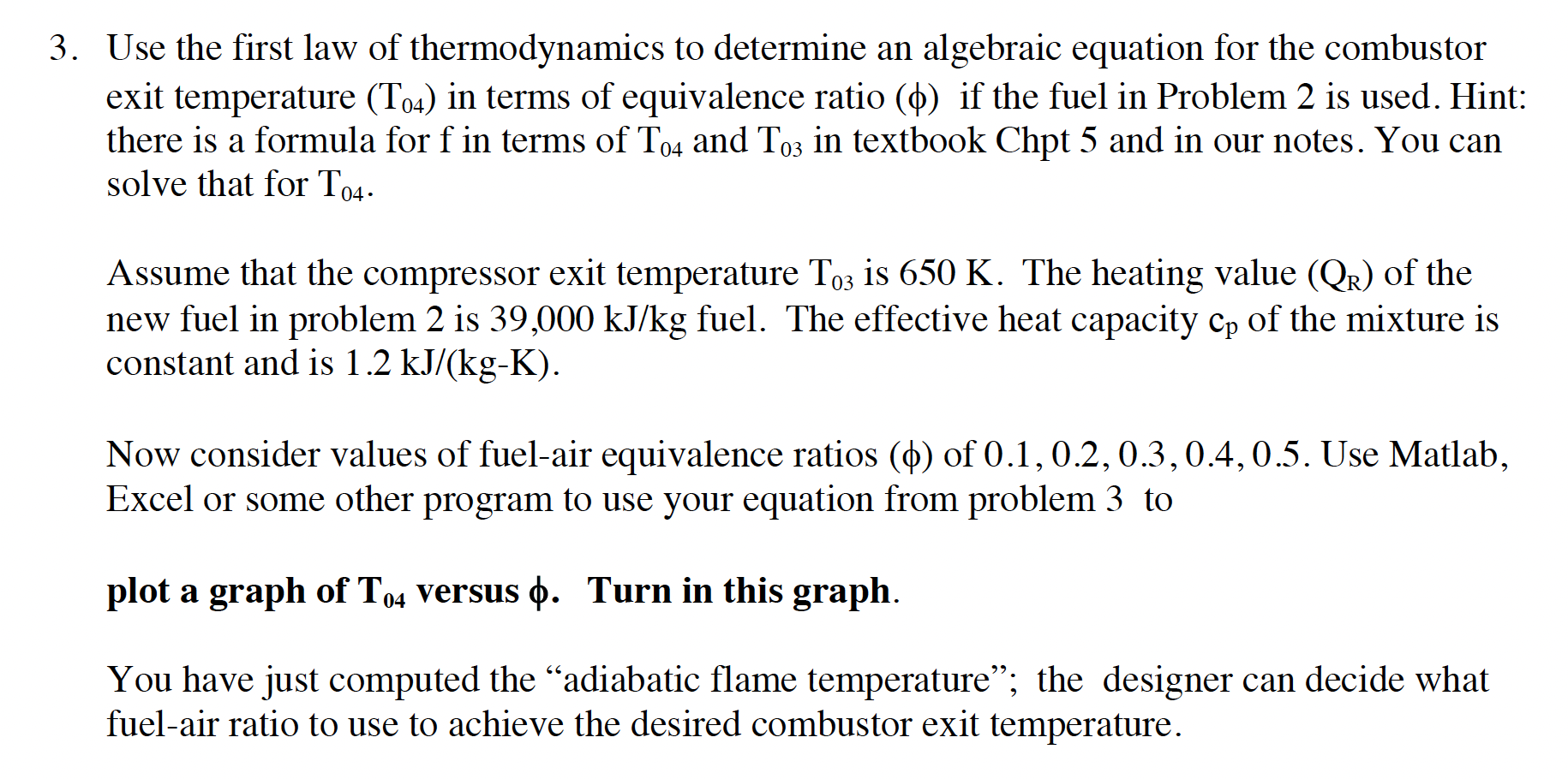 3. Use the first law of thermodynamics to determine | Chegg.com