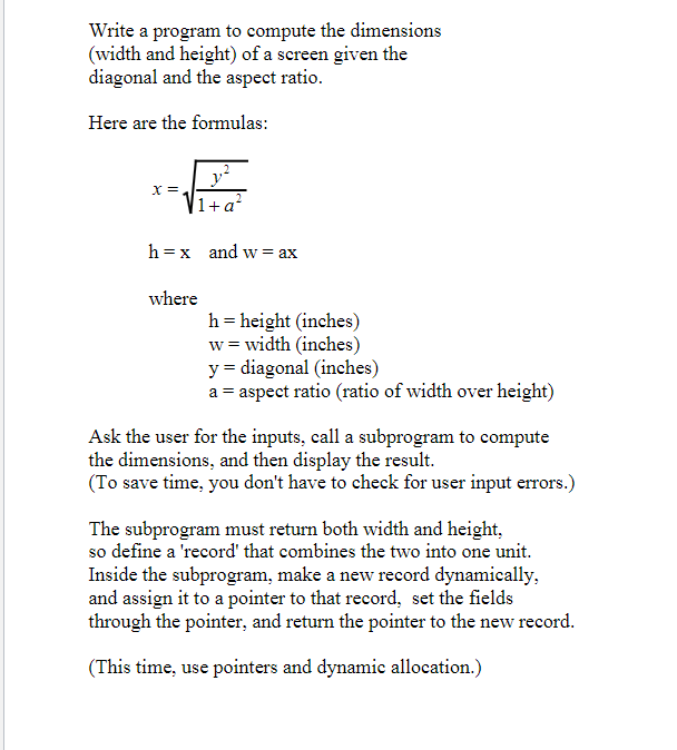 Solved Write a program to compute the dimensions (width and | Chegg.com