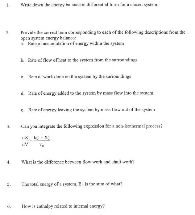 Solved 1. Write down the energy balance in differential form | Chegg.com