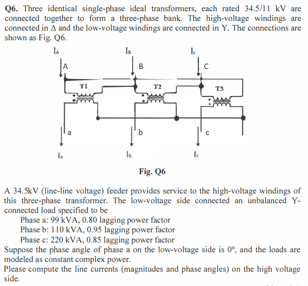 Solved Q6. Three identical single-phase ideal transformers, | Chegg.com