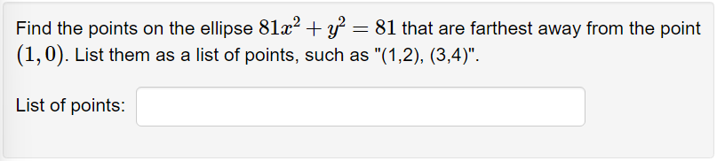 Solved Find the points on the ellipse 81x2+y2=81 that are | Chegg.com