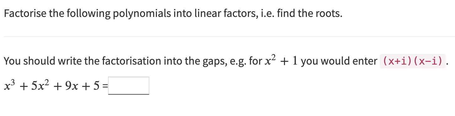 Solved Factorise the following polynomials into linear | Chegg.com
