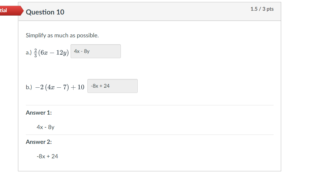 Solved Simplify as much as possible. a.) 32(6x−12y) b.) | Chegg.com