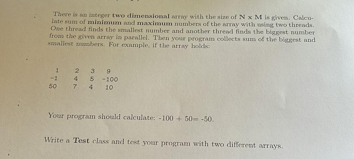 Solved There is an integer two dimensional array with the | Chegg.com