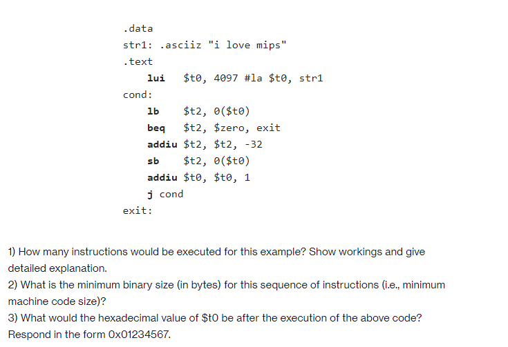 Solved .data str1: .asciiz "i love mips" .text lui $t0,4097 | Chegg.com
