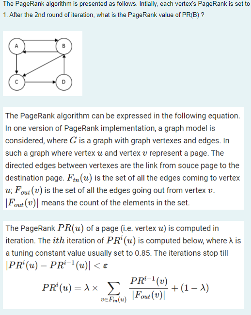 Solved The PageRank algorithm is presented as follows. | Chegg.com
