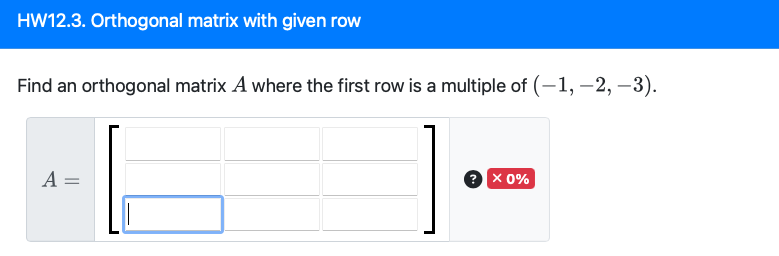 [Solved]: Find an orthogonal matrix A where the first row i