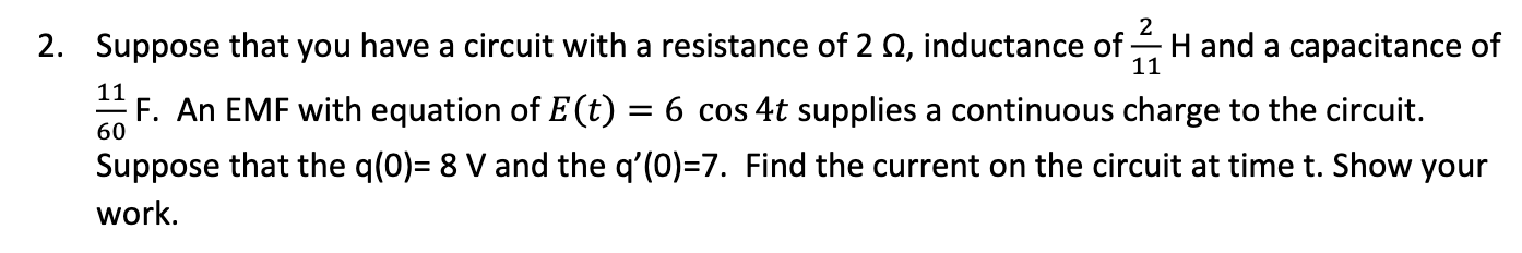 Solved 1. Construct a diagram of the basic RLC Circuit and | Chegg.com Solved 1. Construct a diagram of the basic RLC Circuit and | Chegg.com