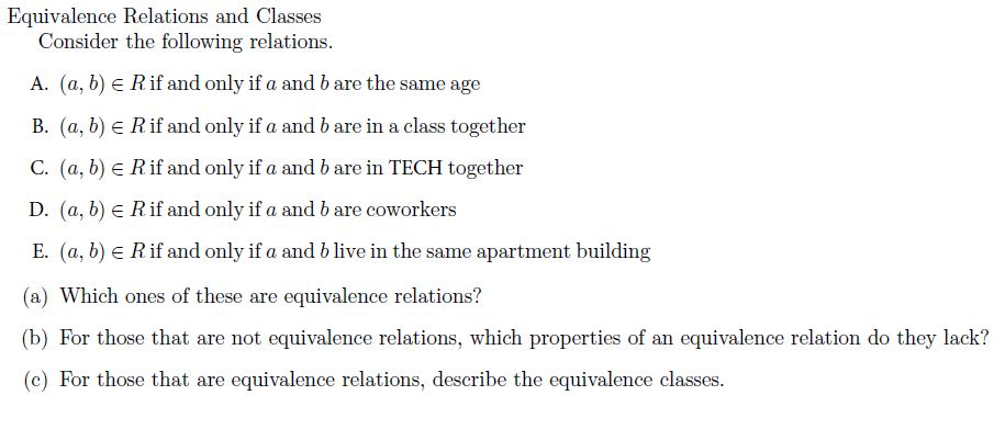 Solved Equivalence Relations and Classes Consider the | Chegg.com