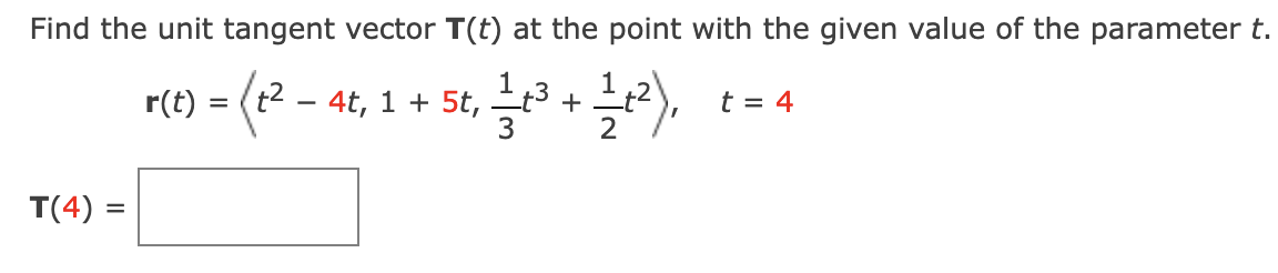 Solved Find the unit tangent vector T(t) at the point with | Chegg.com