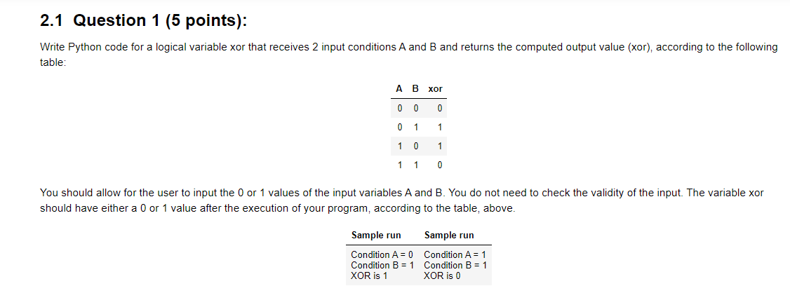 Solved Write Python code for a logical variable xor that | Chegg.com