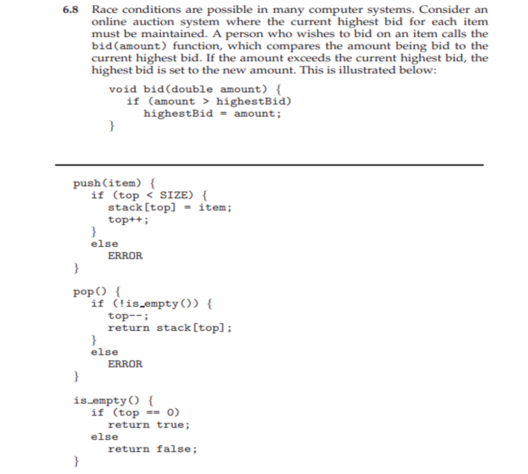 Solved 6.8 Race conditions are possible in many computer | Chegg.com