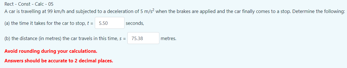 Solved Rect - Const - Calc - 05 A car is travelling at 99 | Chegg.com
