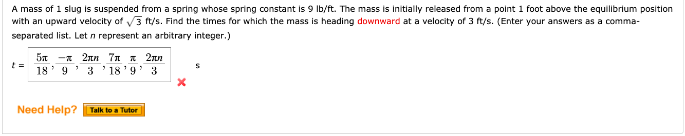 Solved A mass of 1 slug is suspended from a spring whose | Chegg.com