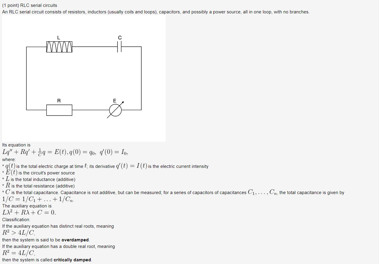 Solved (1 point) RLC serial circuits An RLC serial circuit | Chegg.com