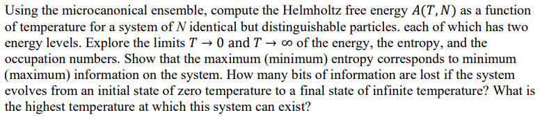 Solved Using the microcanonical ensemble, compute the | Chegg.com