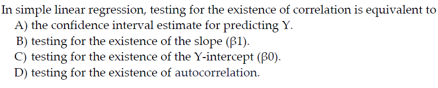 Solved In simple linear regression, testing for the | Chegg.com