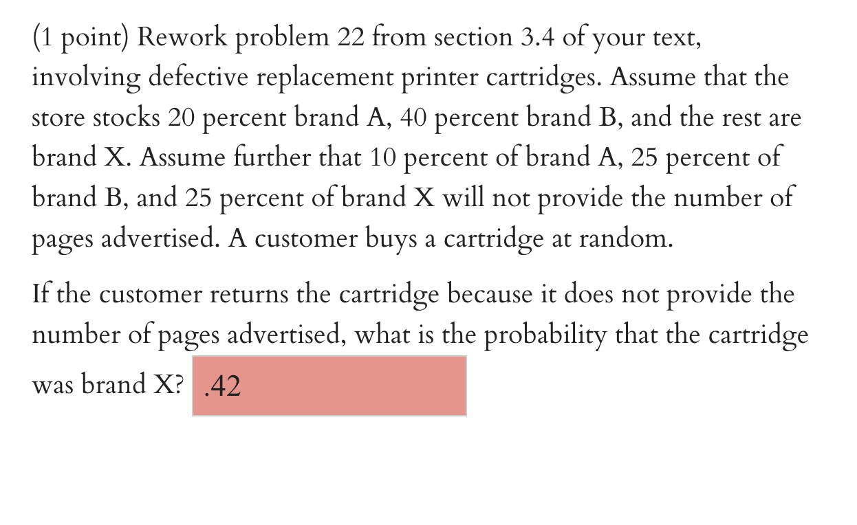 Solved (1 point) Rework problem 22 from section 3.4 of your | Chegg.com