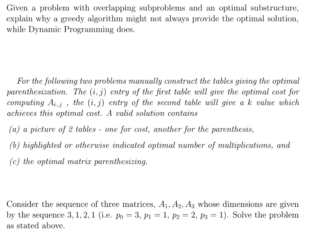 Solved Given a problem with overlapping subproblems and an | Chegg.com