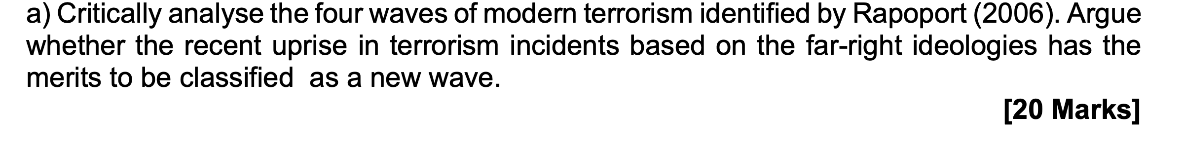 Solved a) Critically analyse the four waves of modern | Chegg.com