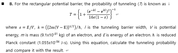 T={1+37** B. For the rectangular potential barrier, | Chegg.com