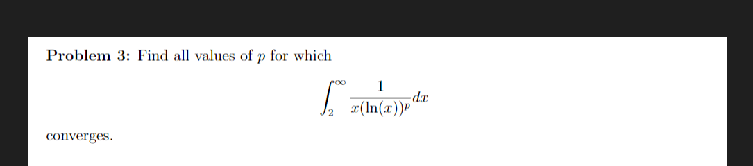 Solved Problem 3: Find all values of p for which | Chegg.com