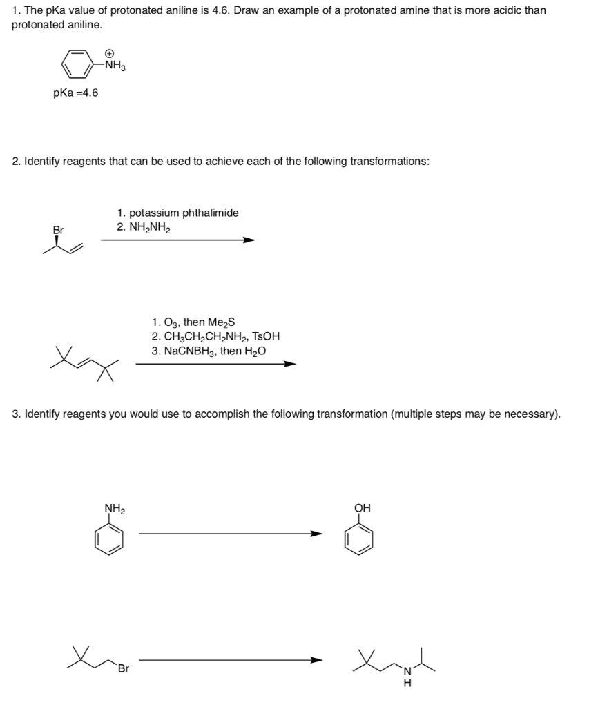 Solved 1. The pKa value of protonated aniline is 4.6. Draw | Chegg.com