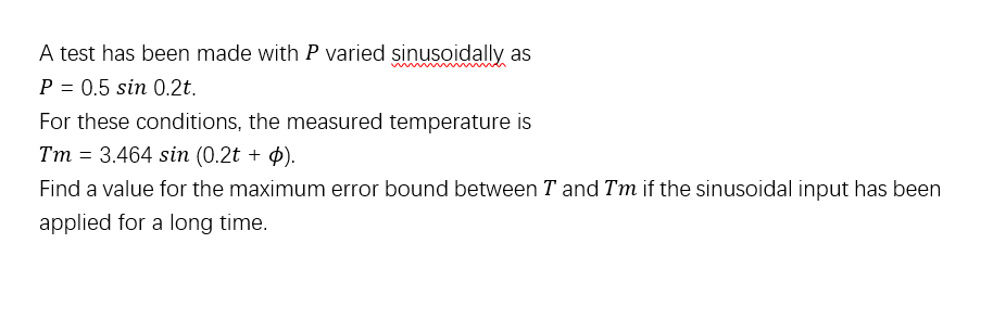 Solved 3. A perfectly stirred tank is used to heat a flowing | Chegg.com