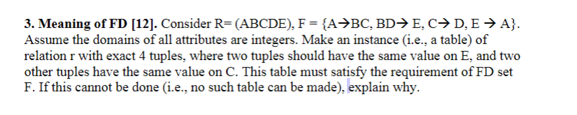 Solved 3. Meaning of FD [12]. Consider | Chegg.com
