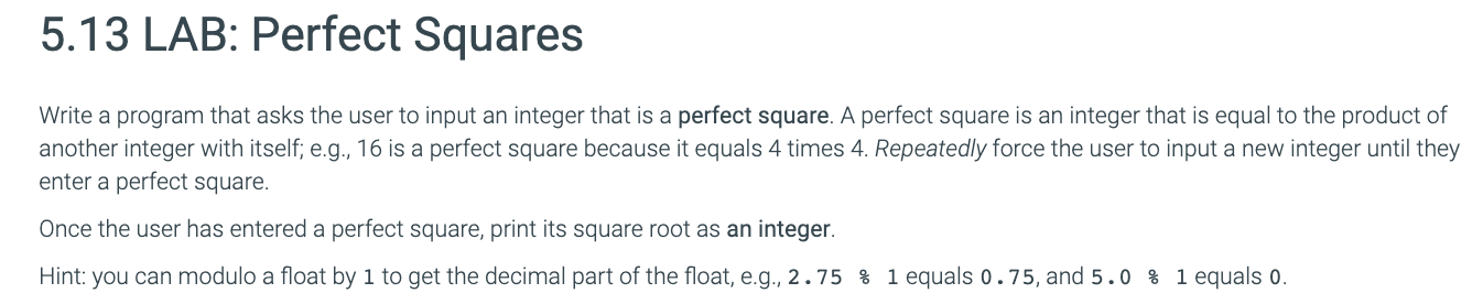 Solved 5.13 LAB: Perfect Squares Write a program that asks | Chegg.com