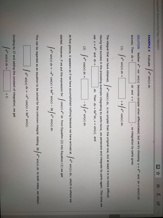 Solved EXAMPLE 4 Evaluate e sin(x) dx. et" and dv#sin(x) dr | Chegg.com